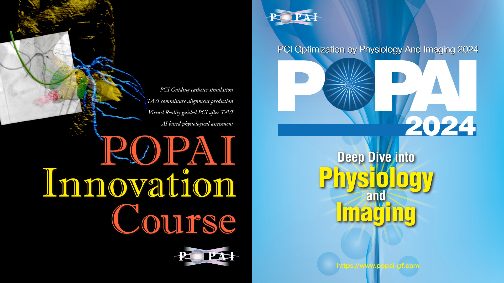 第9回 PCI Optimization by Physiology And Imaging 2024（POPAI2024） | e-casebook